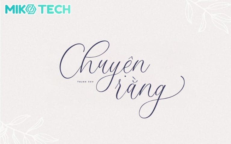 Top 20+ Font Chữ Viết Tay Đẹp, Ấn Tượng Nhất Hiện Nay